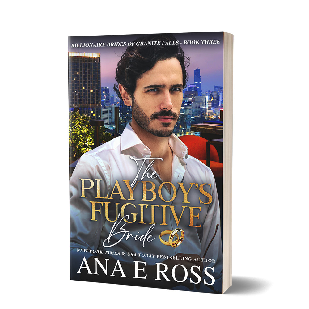 The Playboy’s Fugitive Bride – Paperback - Ana E Ross